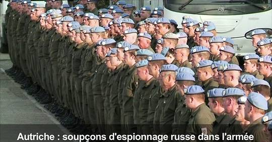 Vidéo - Un colonel autrichien soupçonné d'espionnage pour la Russie