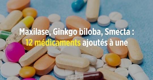 Vidéo - Maxilase, Ginkgo biloba, Smecta : 12 médicaments ajoutés à une ... Vidéo - Maxilase, Ginkgo biloba, Smecta : 12 médicaments ajoutés à une ...