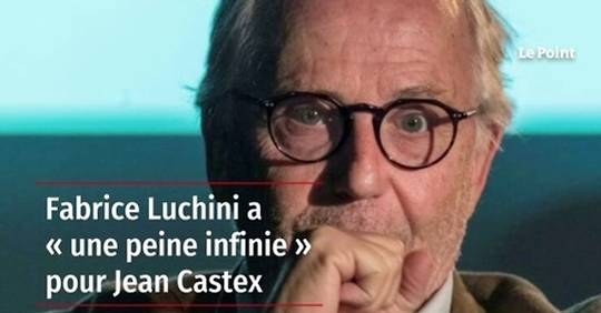 Vidéo - Fabrice Luchini a « une peine infinie » pour Jean Castex