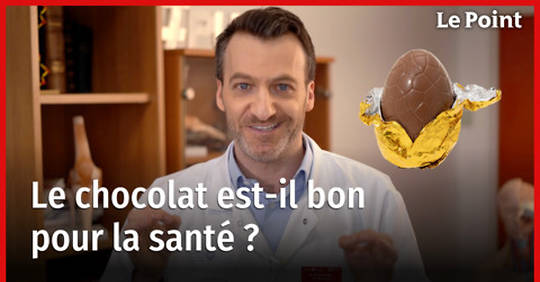 Vidéo - Pâques : le chocolat est-il bon pour la santé ? La chronique ...