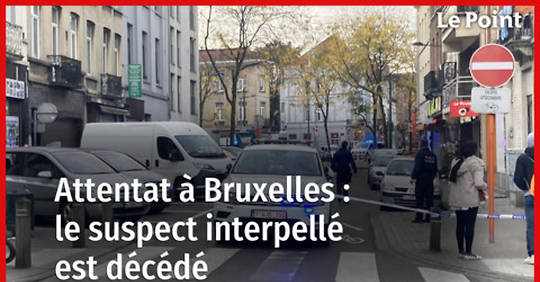 Vidéo Attentat à Bruxelles Le Suspect Interpellé Est Décédé