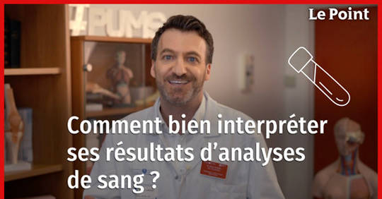 Vidéo - Comment bien lire ses résultats d'analyses de sang... La ...